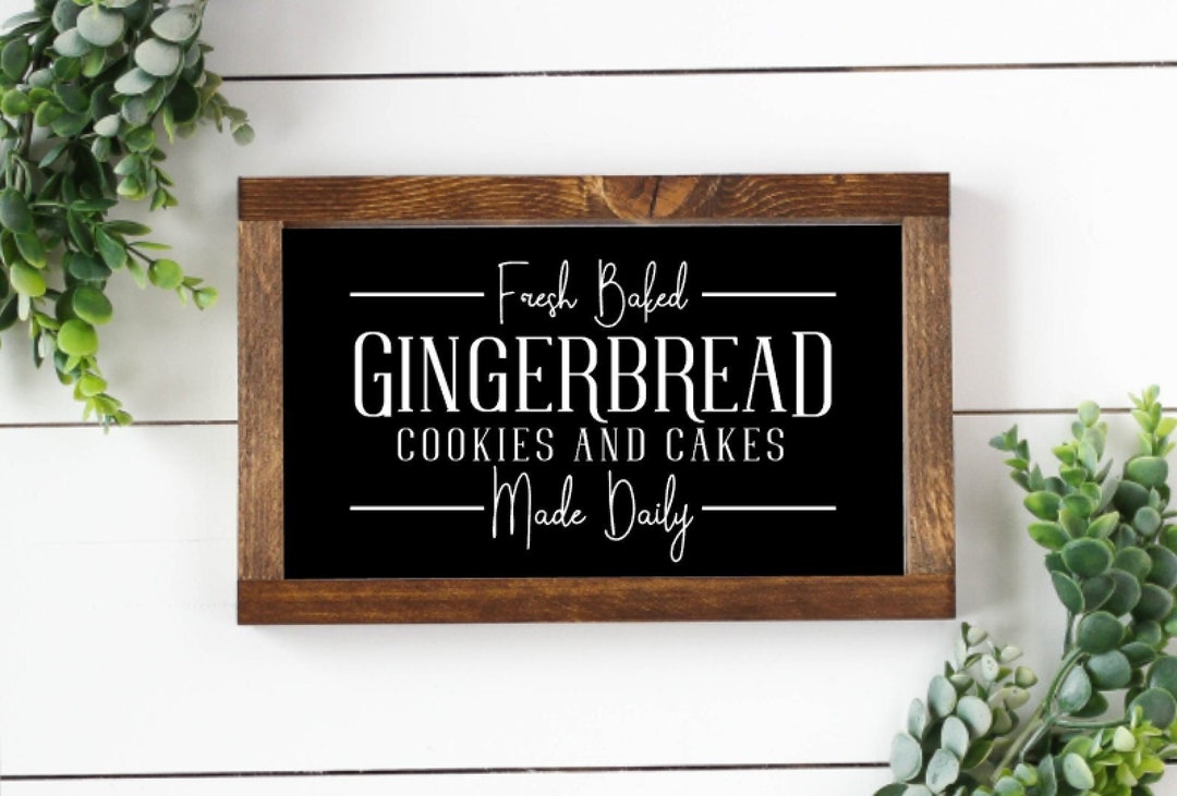 Fresh Baked Gingerbread Sign. Winter Decor. Christmas Framed Sign ...