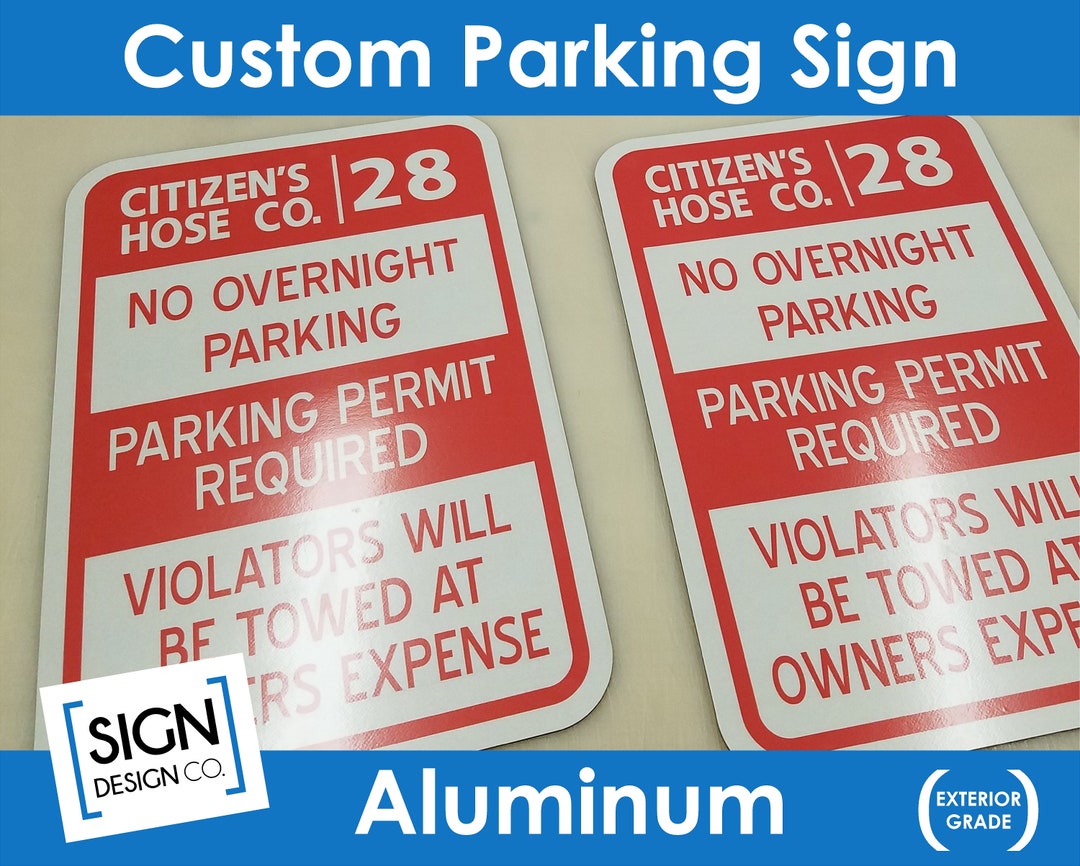 Custom Aluminum Reflective Sign - Parking Sign - Your Text - Logo ...