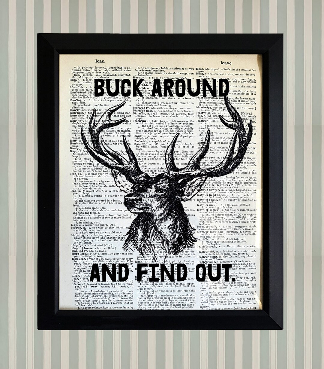 Buck Deer Funny Animal Art Print Buck Around and Find Out Hunter Gift ...