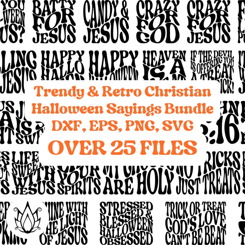 Christian Halloween Sayings Dxf/eps/png/svg Trendy & Retro Bundle - Etsy