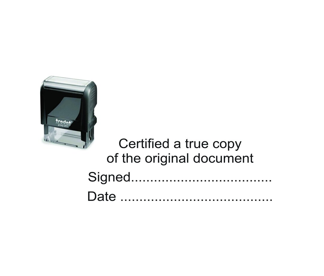 Certified a True Copy of the Original Document Rubber Stamp - Self ...