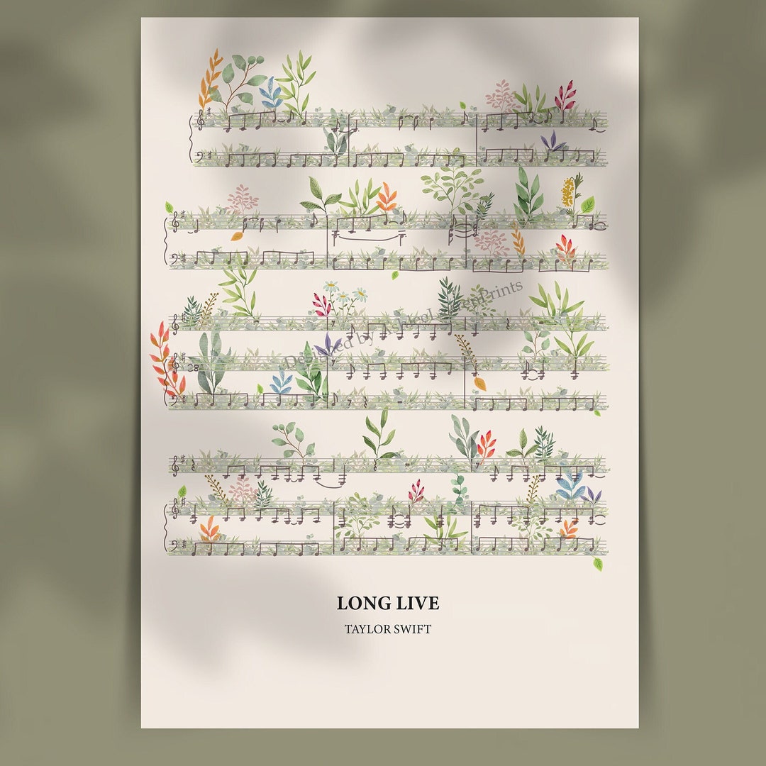 Music Sheet Inspired Poster Print | Long Live- (taylorswift) Hand-drawn ...