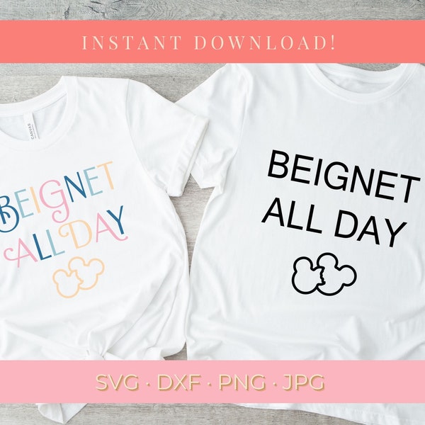 Beignets All Day Svg - Etsy