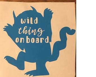 Wild thing decal | Etsy