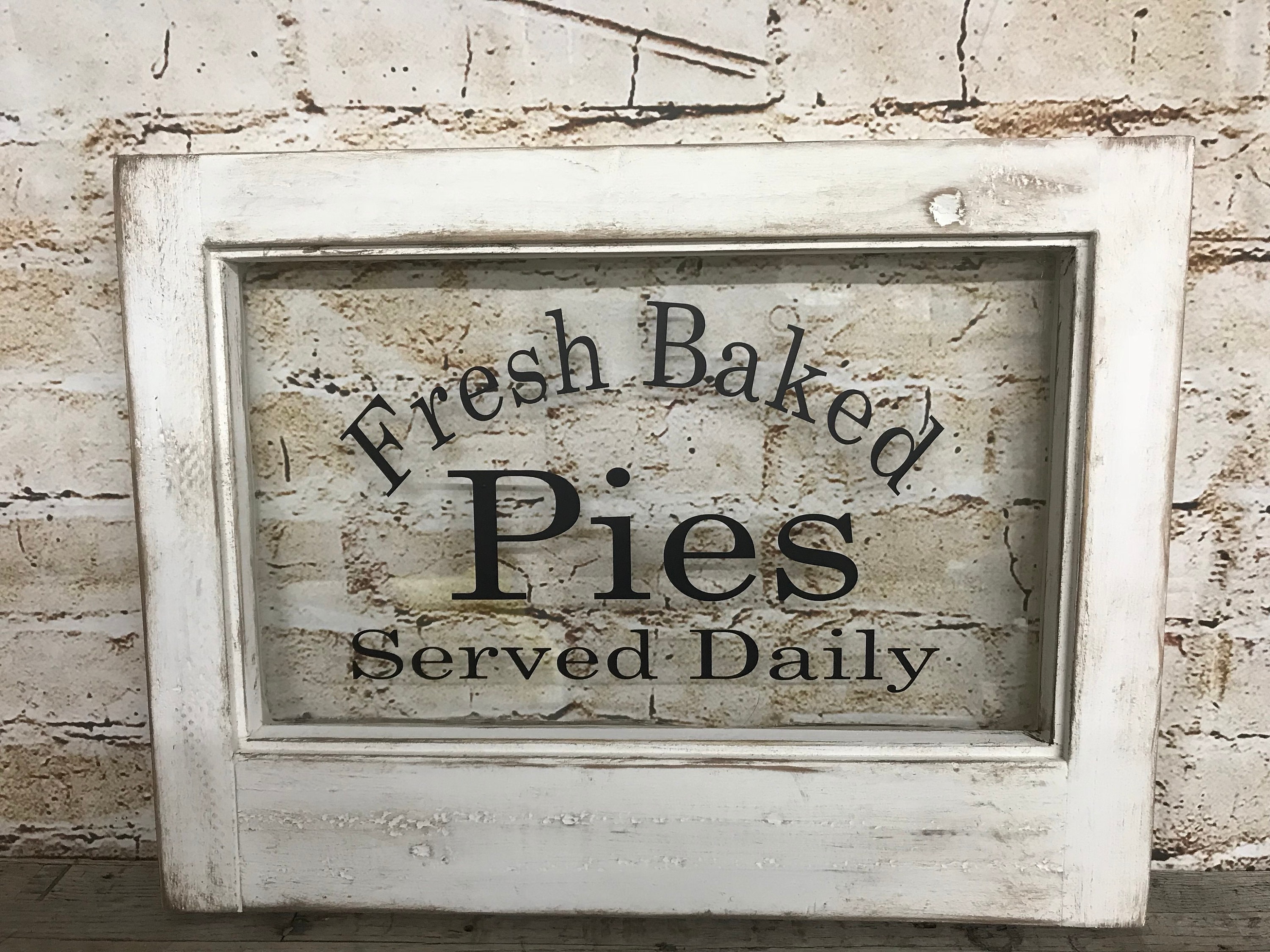 Farmhouse Window Frame Sign Fresh Baked Pies Served Daily - Etsy
