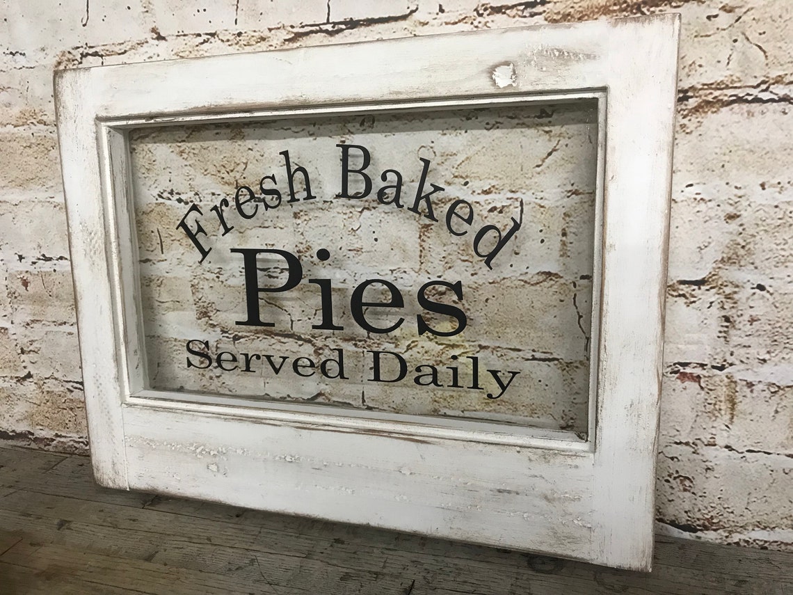 Farmhouse Window Frame Sign Fresh Baked Pies Served Daily - Etsy