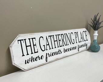 Gathering Place Sign - Etsy