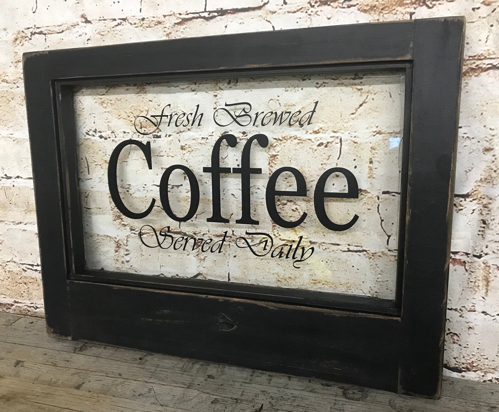 Farmhouse Window Frame Sign Fresh Brewed Coffee Served Daily - Etsy