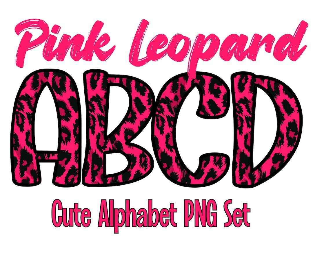 Pink Leopard Letters PNG, Cute Leopard Font, PNG Alphabet, Print ...
