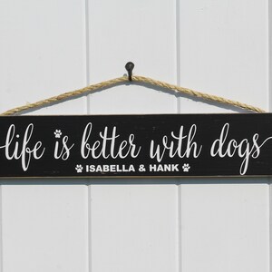 Personalized Dog Sign, Life is Better With Dogs Sign, Personalized Dog ...