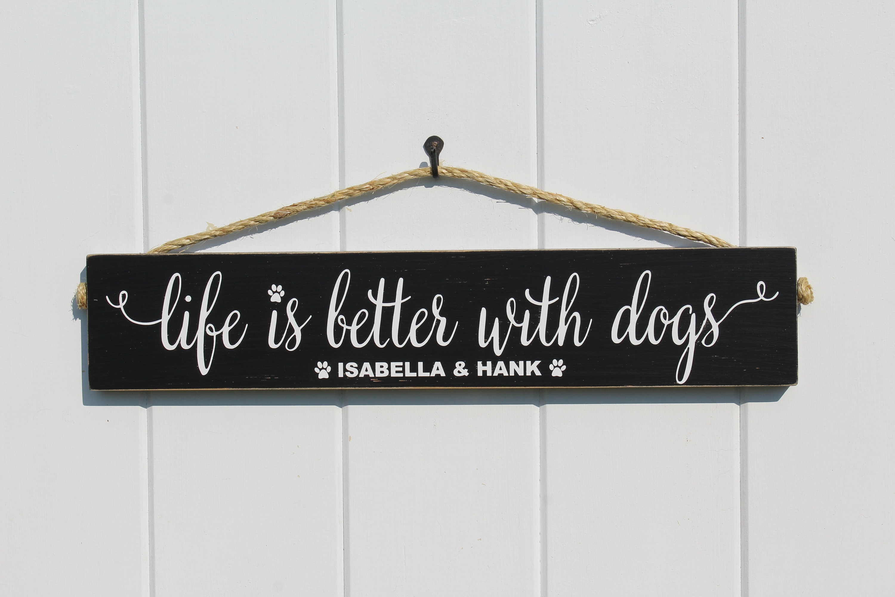 Personalized Dog Sign Life is Better With Dogs Sign | Etsy