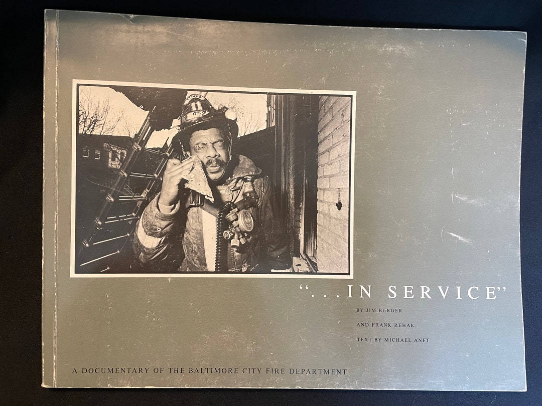 Baltimore City Fire Department SIGNED in Service Documentary Burger ...