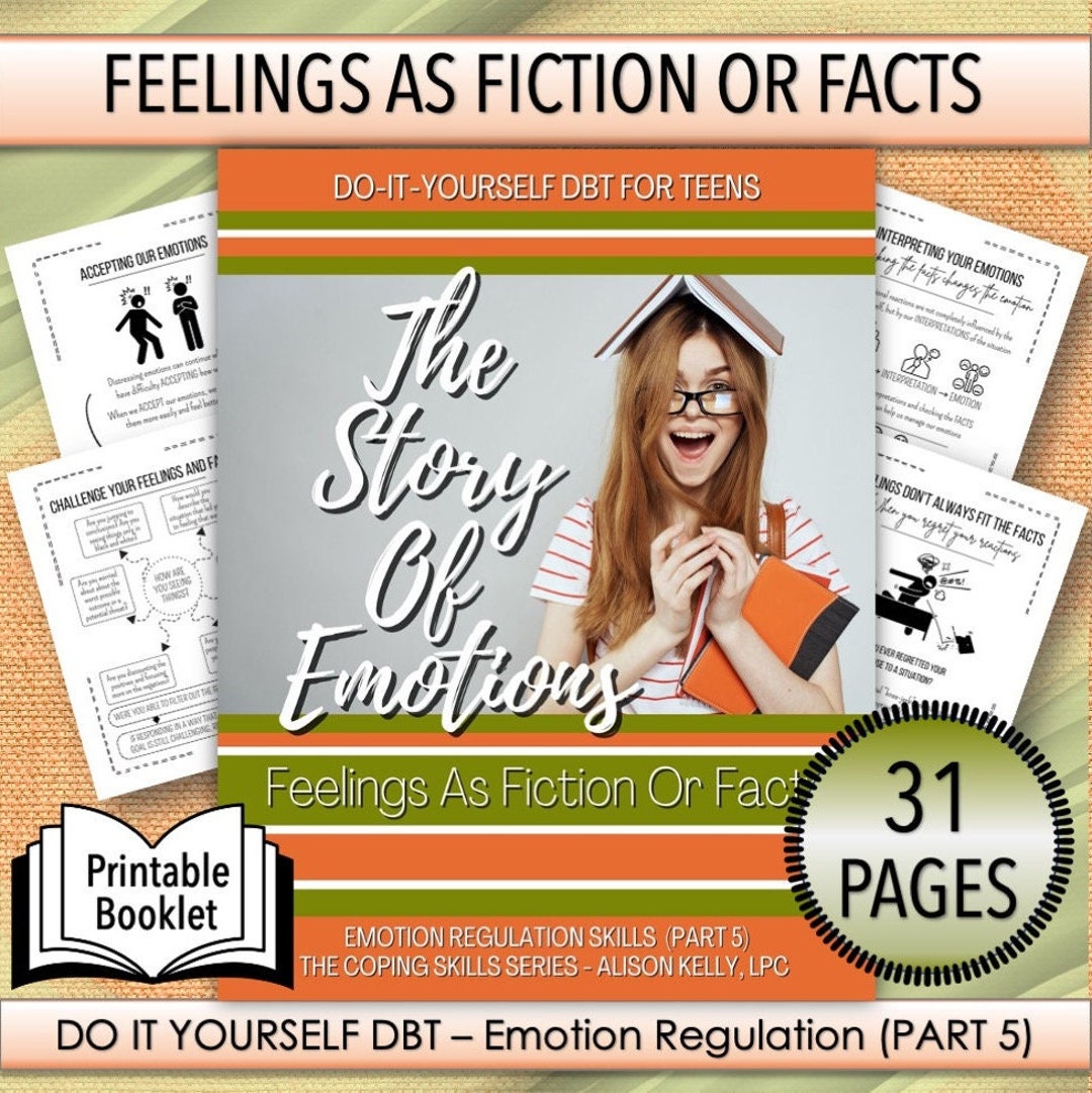 The Story of Emotions - Do-it-yourself DBT Emotion Regulation (part 5 ...