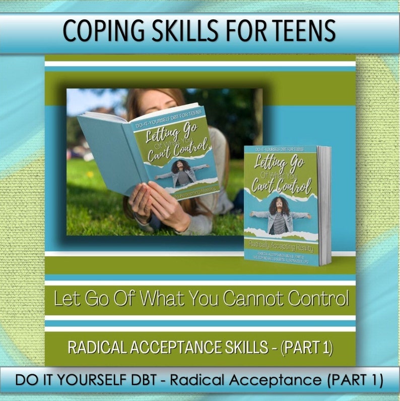 Letting Go of What You Can't Control - Do-it-yourself DBT Radical ...