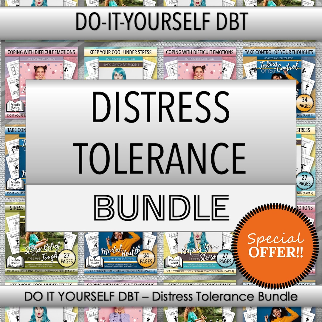 DISTRESS TOLERANCES (113 Pages) - Do-it-yourself DBT - Coping Skills ...