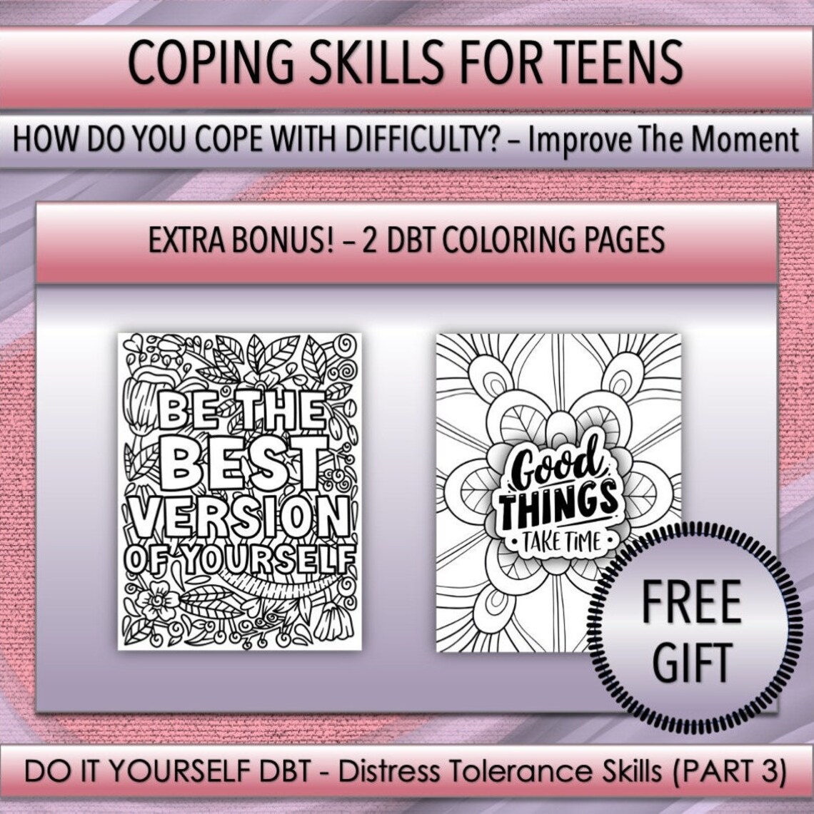 IMPROVE the Moment - Do-it-yourself DBT Distress Tolerance (part 3 ...