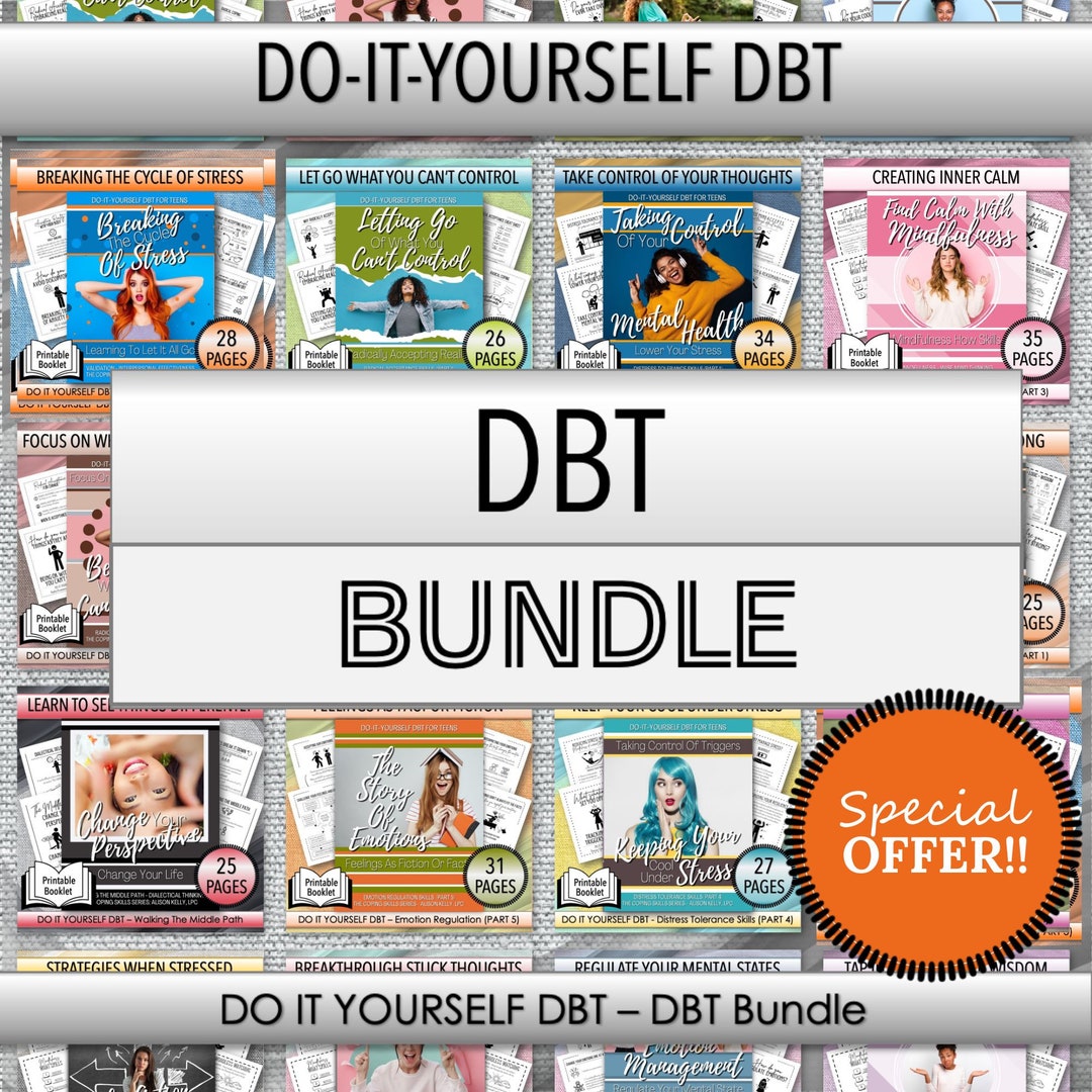 DBT BUNDLE (700 Pages) - Do-it-yourself DBT - Coping Skills for Teens ...