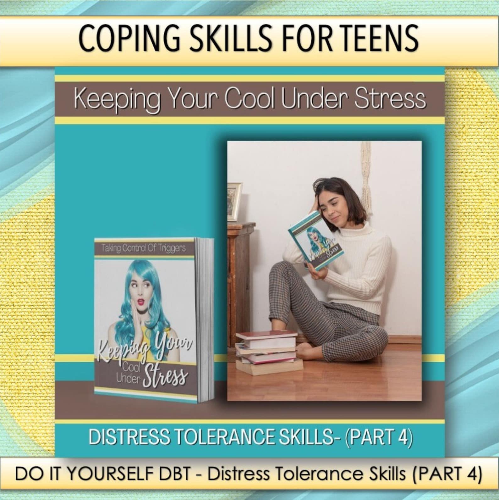 Keep Your Cool Under Stress - Do-it-yourself DBT Distress Tolerance ...