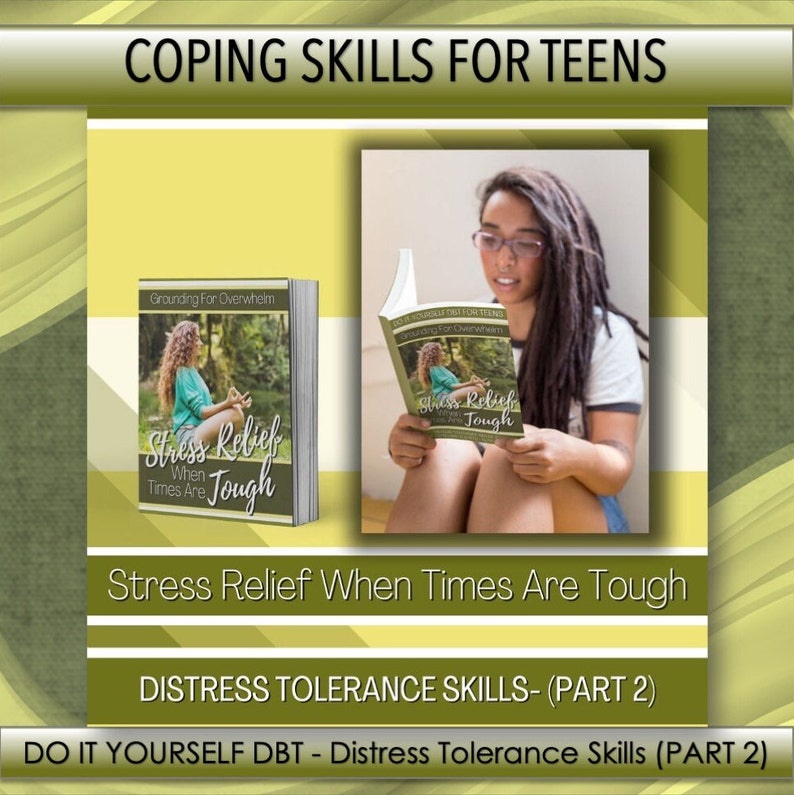 Stress Relief When Times Are Tough Do-it-yourself DBT Distress ...