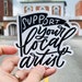 Support Your Local Artist Sticker Artisan Decal Maker | Etsy