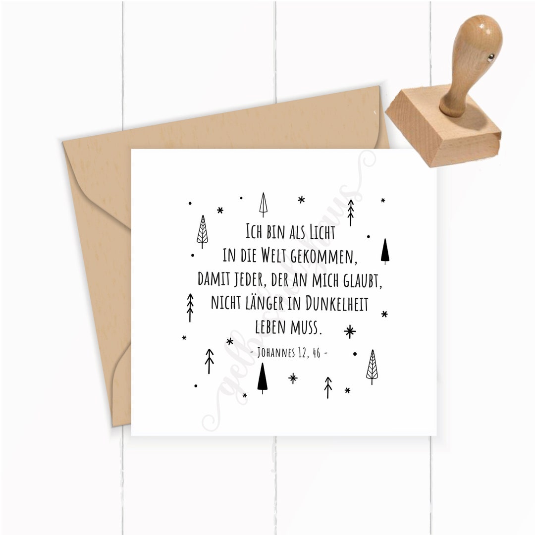 Weihnachts STEMPEL "Ich bin als Licht in die Welt gekommen - Johannes ...