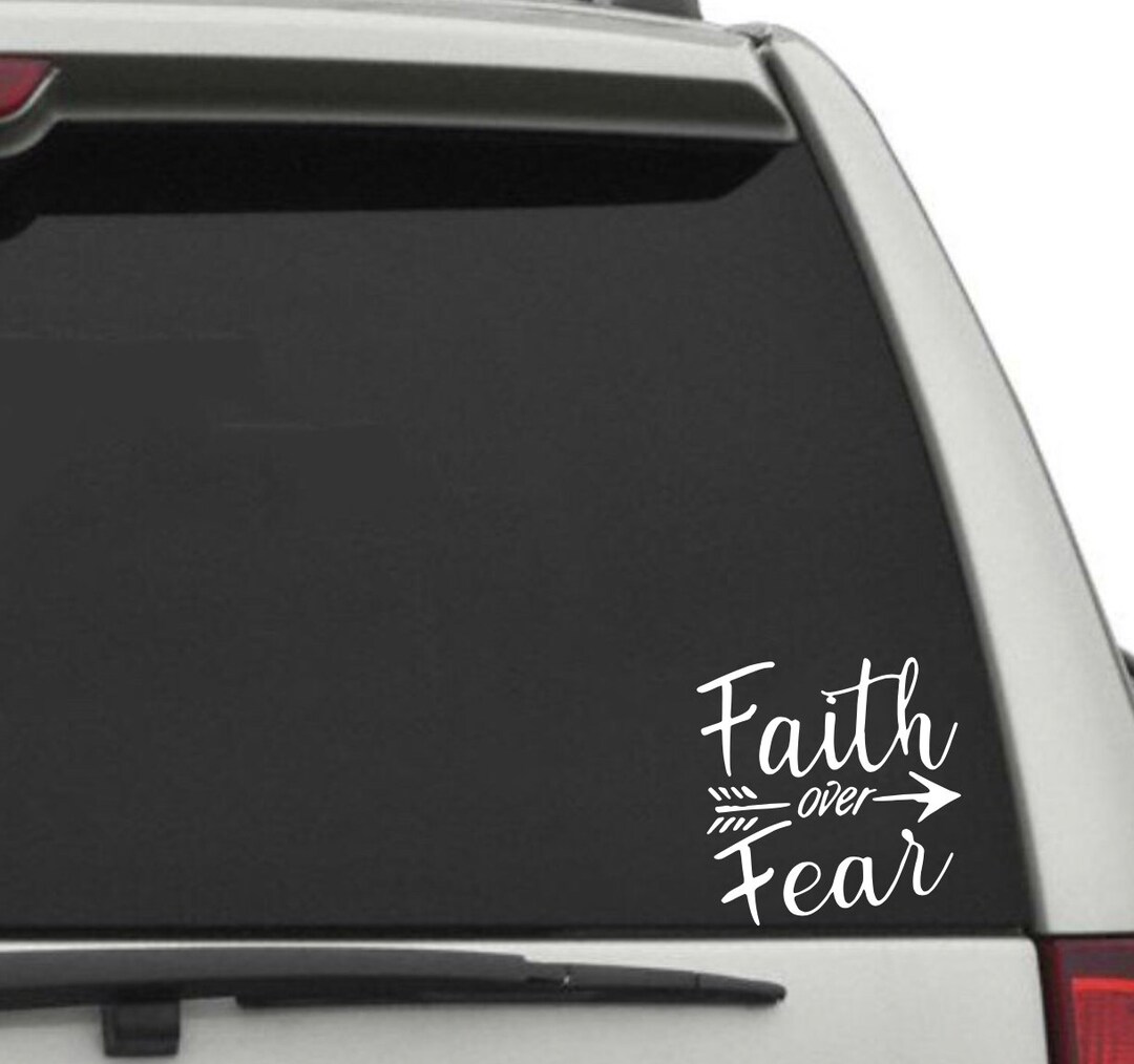 Faith Over Fear Window Decal, Religious Car Decal, Religious Window ...