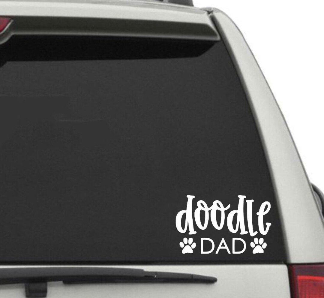 Doodle Dad Decal, Doodle Dad Window Decal, Doodle Dad Car Decal, Dog ...