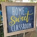 Home Sweet Classroom Digital File, Printable File and Cricuit ...
