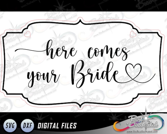 Digital File for here Comes Your Bride Sign for - Etsy