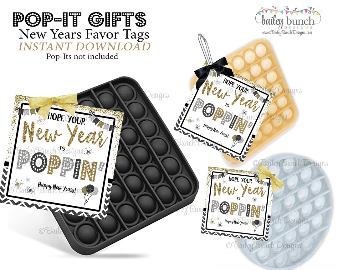 New Years Pop It Fidget Gift Tags, New Year Gifts, Teacher Gifts, Pop ...