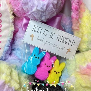 He is Risen Tell Your Peeps - Easter Treat Bag Toppers - Jesus is Risen ...