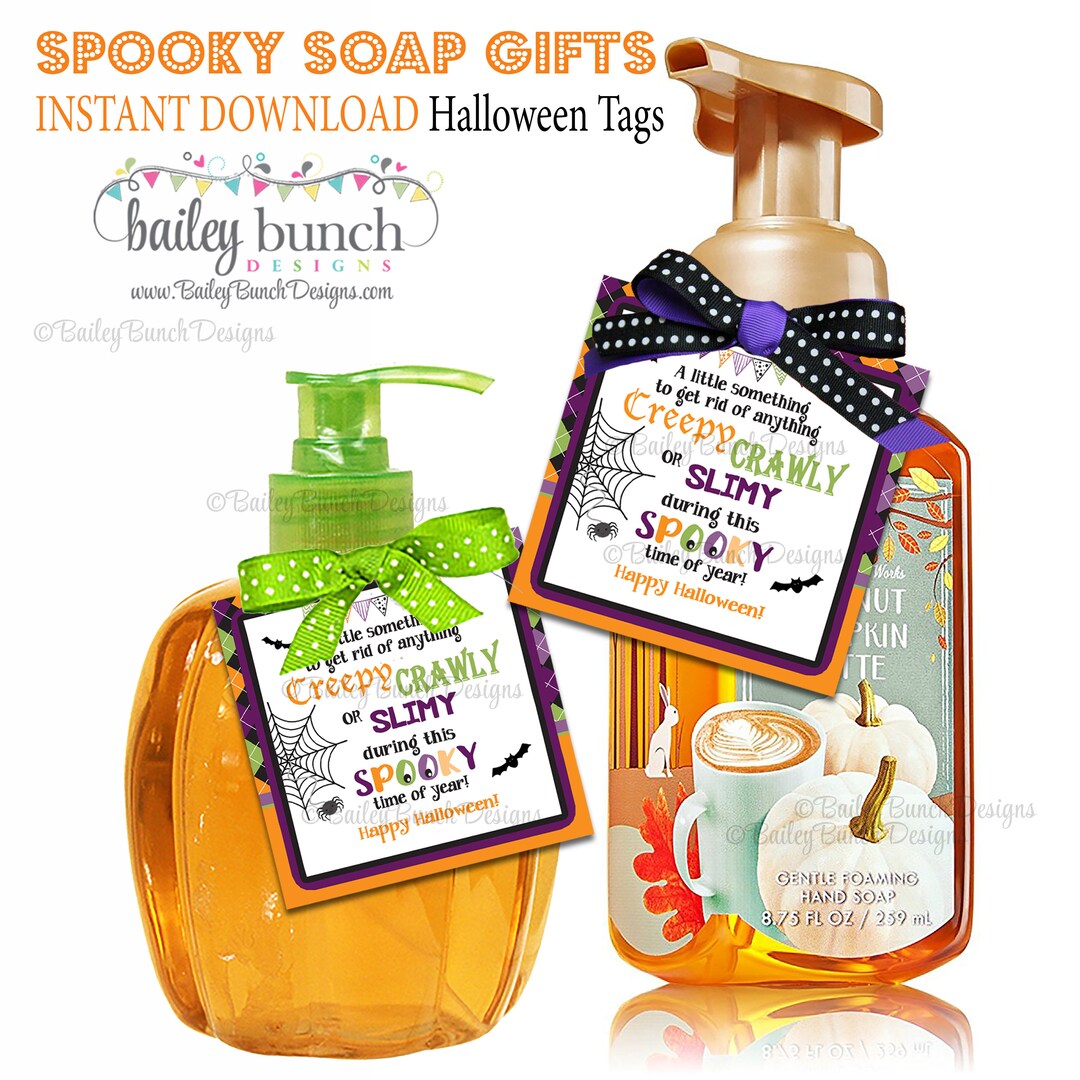 Halloween Soap Gift Tags: Spooky Teacher Gifts, Halloween Teacher Gifts ...