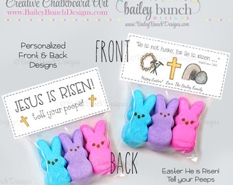 Jesus is Risen...tell Your Peeps Easter Treat Bag Toppers Printable ...