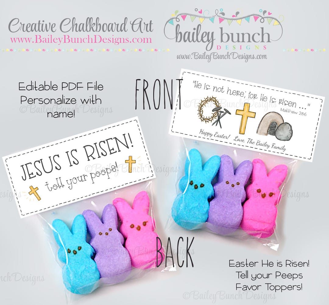 He is Risen Tell Your Peeps - Easter Treat Bag Toppers - Jesus is Risen ...