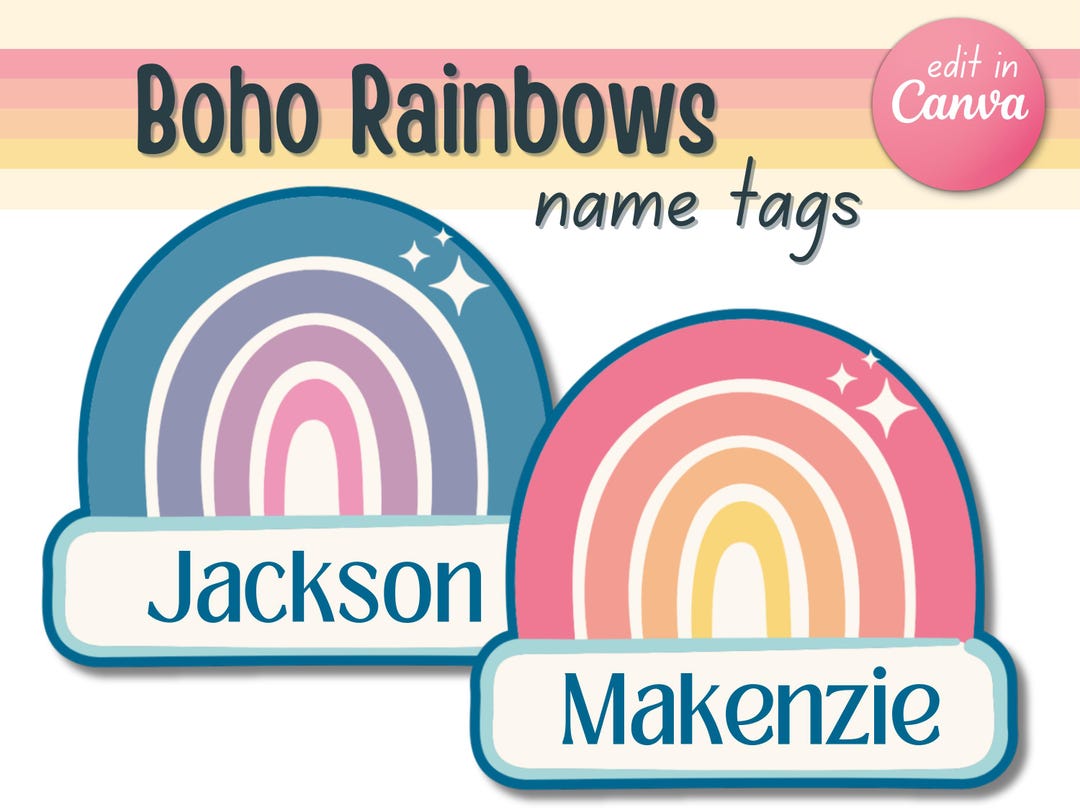 Boho Rainbows Classroom Name Tags, Editable Canva Template, Printable ...