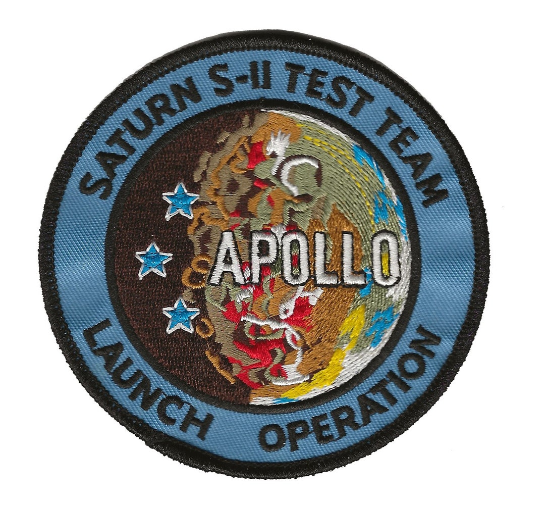 NASA Apollo Saturn S-II Test Team Launch Operation Space Program Patch ...