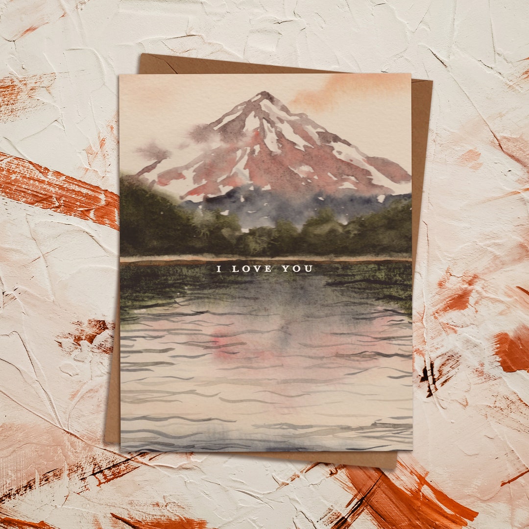 I Love You Valentines Day Card | Painted Watercolor Card | Mountain ...