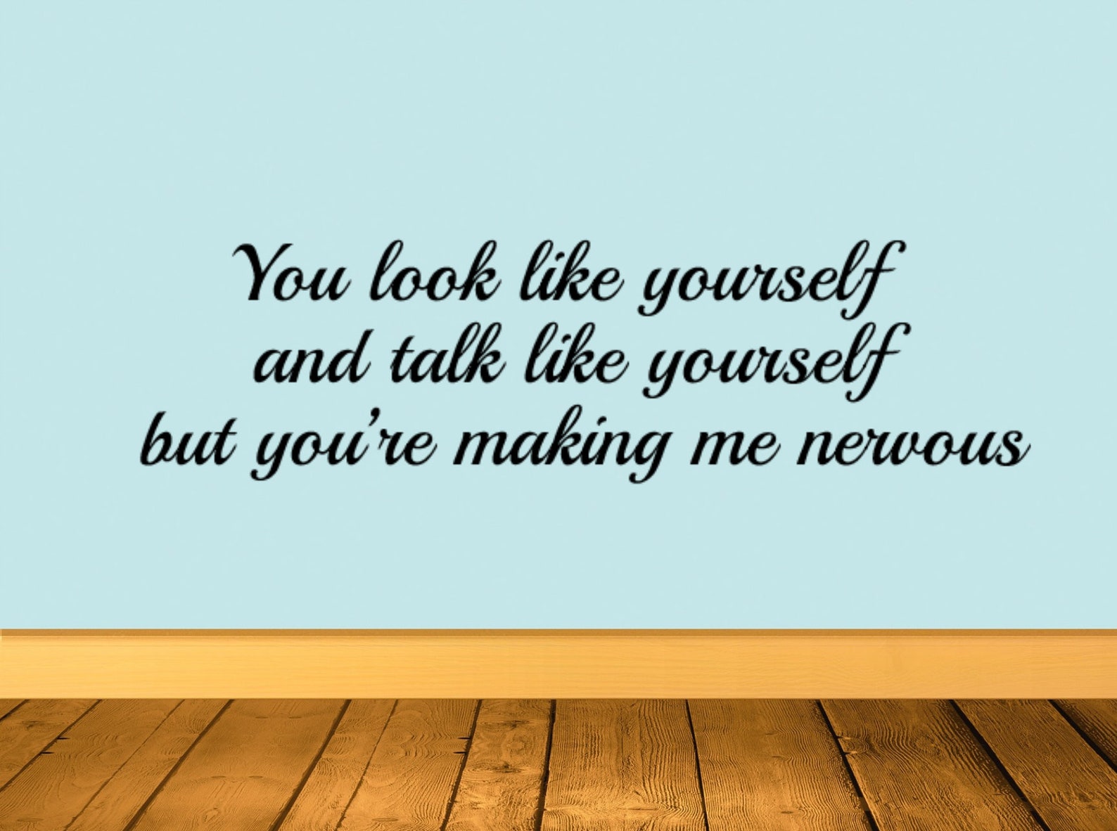 You Are Making Me Nervous Decal by Decaltheory on Etsy - Etsy