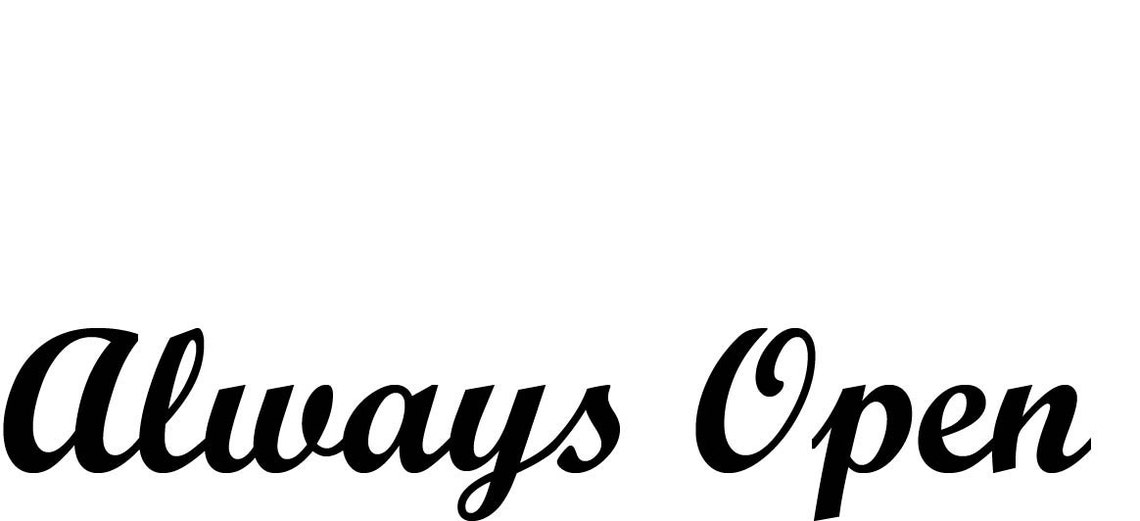 Always Open Decal Sticker by Decaltheory on Etsy - Etsy UK