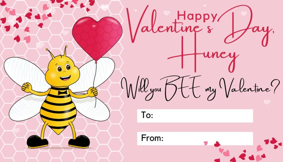 Honey, Will You Bee My Valentine Downloadable Valentine - Etsy