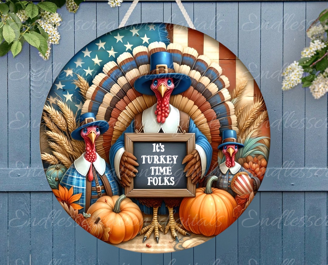 FALL TURKEY TIME Patriotic Door Hanger, Wreath Sign, Round Cutting ...
