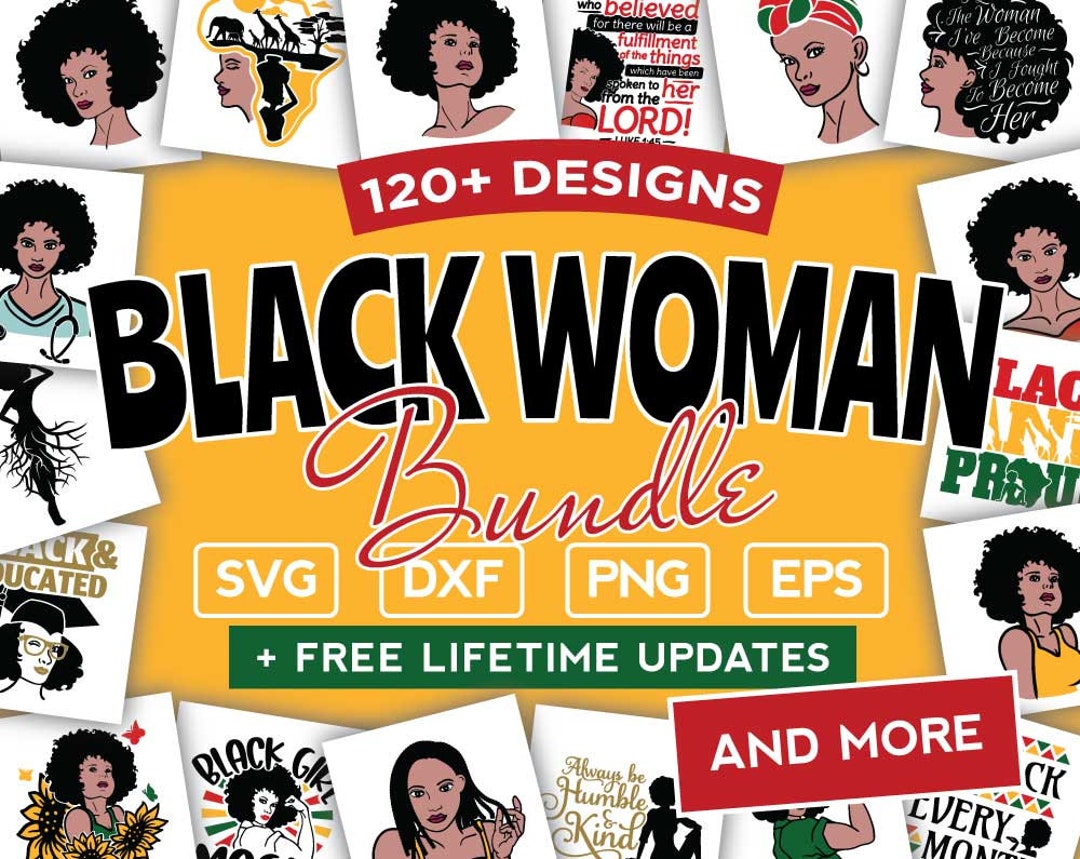 Black Woman SVG & Sublimation Bundle Girl Lady Queen Svg Dxf Png Eps ...