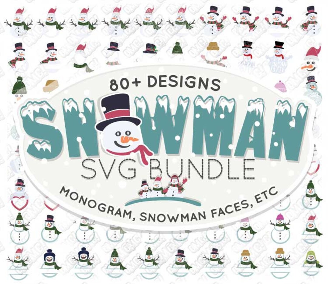 Snowman SVG Bundle Monogram Christmas Svg Dxf Eps Jpeg Png Format ...