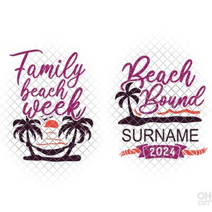 Family Beach Vacation SVG Beach Bound Svg Dxf Eps Jpeg Png Format ...