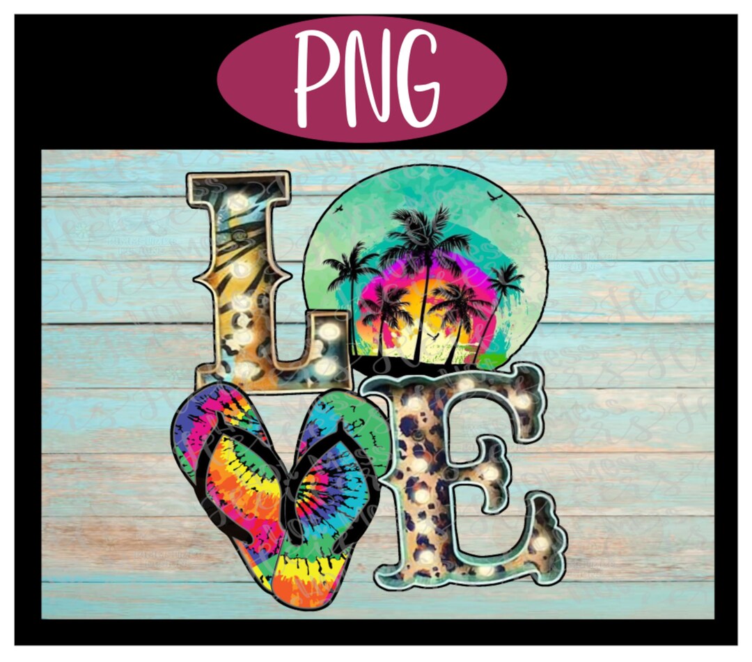 Flip Flop Love PNG - Sublimation, Waterslide, Decal, Sticker, Printable ...