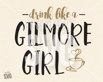 Like a Gilmore Svg - Etsy