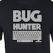 Bug Hunter - Funny Programmer Coder Shirt - Etsy