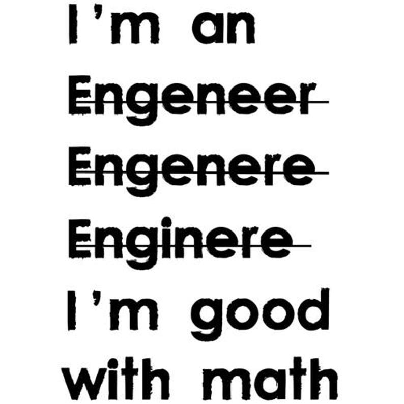 I'm an Engineer I'm Good With Math - Funny Engineer Shirt - Etsy