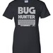 Bug Hunter - Funny Programmer Coder Shirt - Etsy