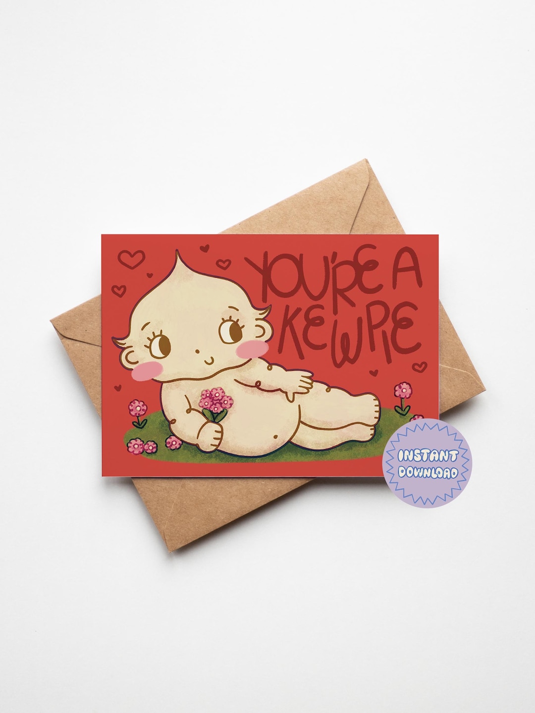 You're a Kewpie Card | Printable Digital Download | Cute Card Instant ...